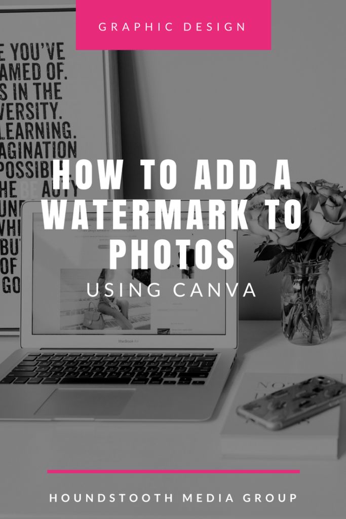 How to Add a Watermark to Photos Using Canva
